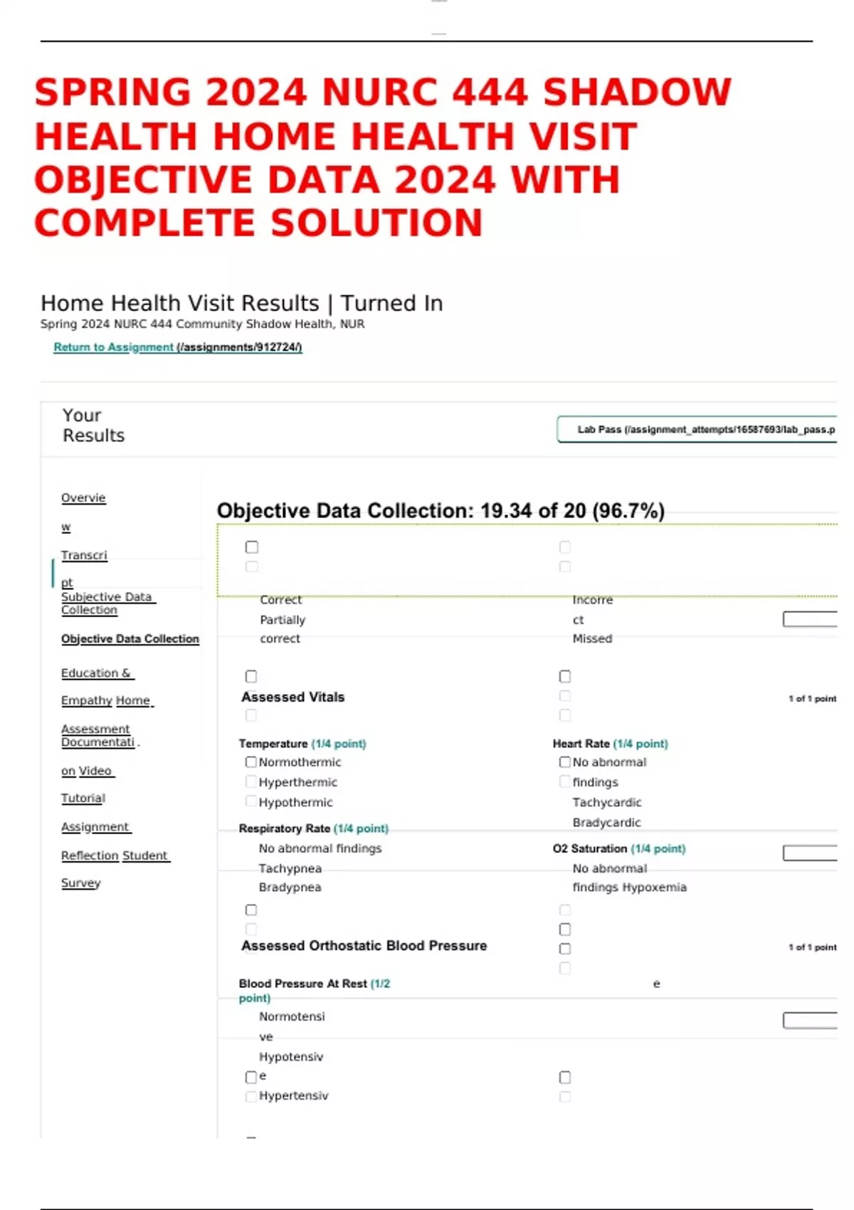 SPRING 2024 NURC 444 SHADOW HEALTH HOME HEALTH VISIT OBJECTIVE DATA ...