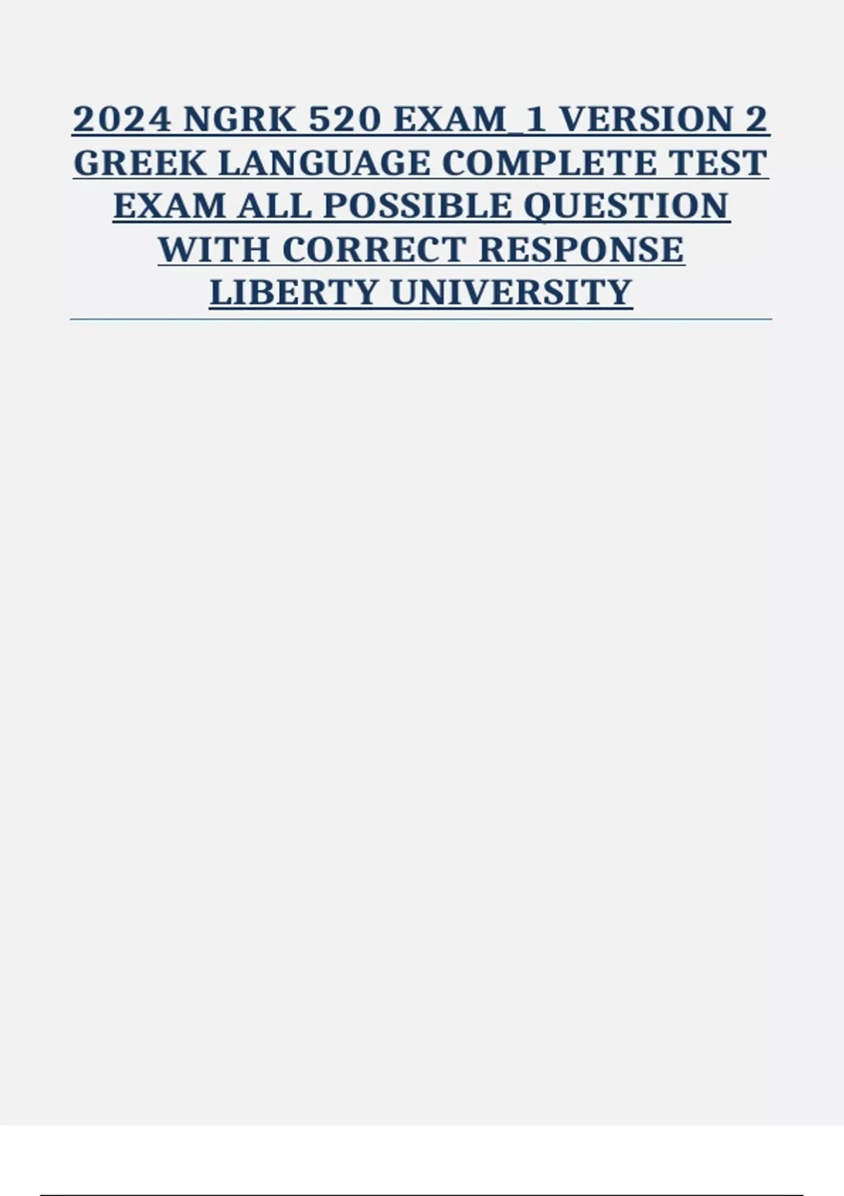 2024 NGRK 520 EXAM_1 |VERSION 2| GREEK LANGUAGE COMPLETE TEST EXAM ALL ...