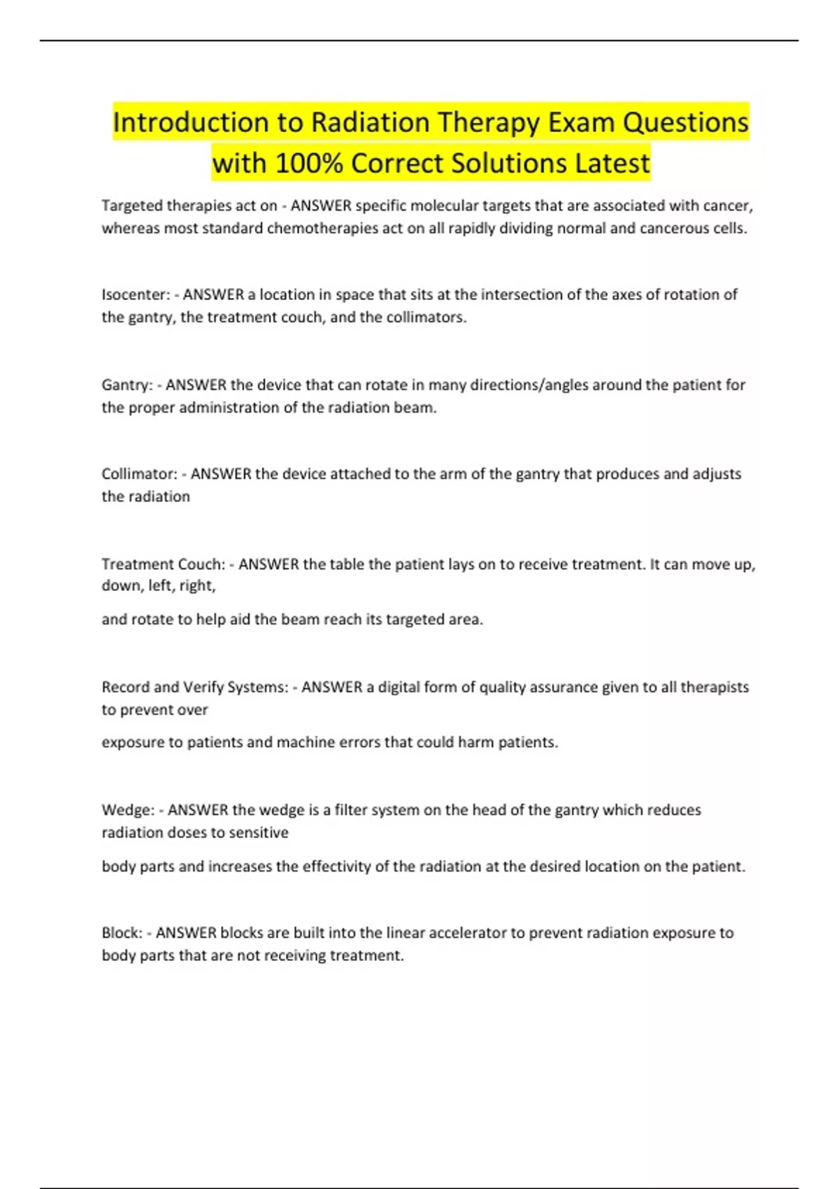 Introduction to Radiation Therapy Exam Questions with 100% Correct ...