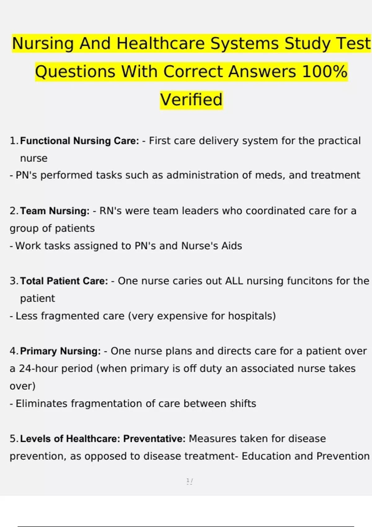 Nursing And Healthcare Systems Study Test Questions With Correct ...