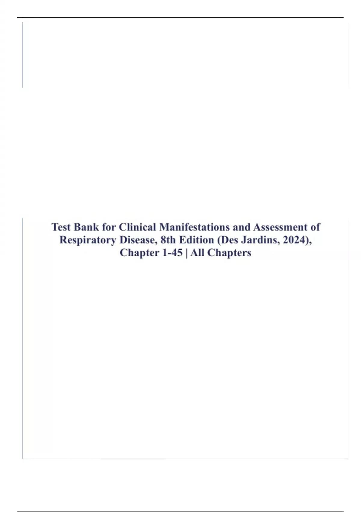 Test Bank for Clinical Manifestations and Assessment of Respiratory ...