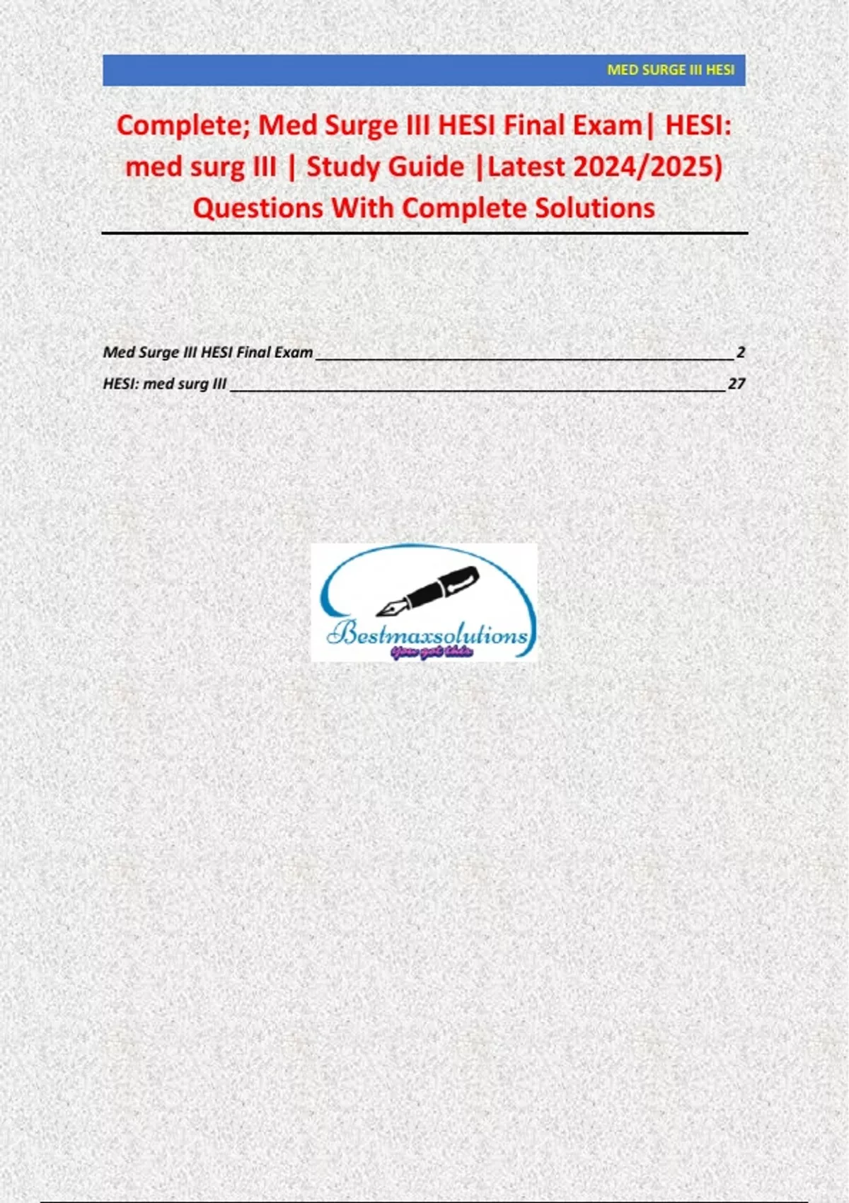 Complete; Med Surge III HESI Final Exam| HESI: med surg III | Study ...