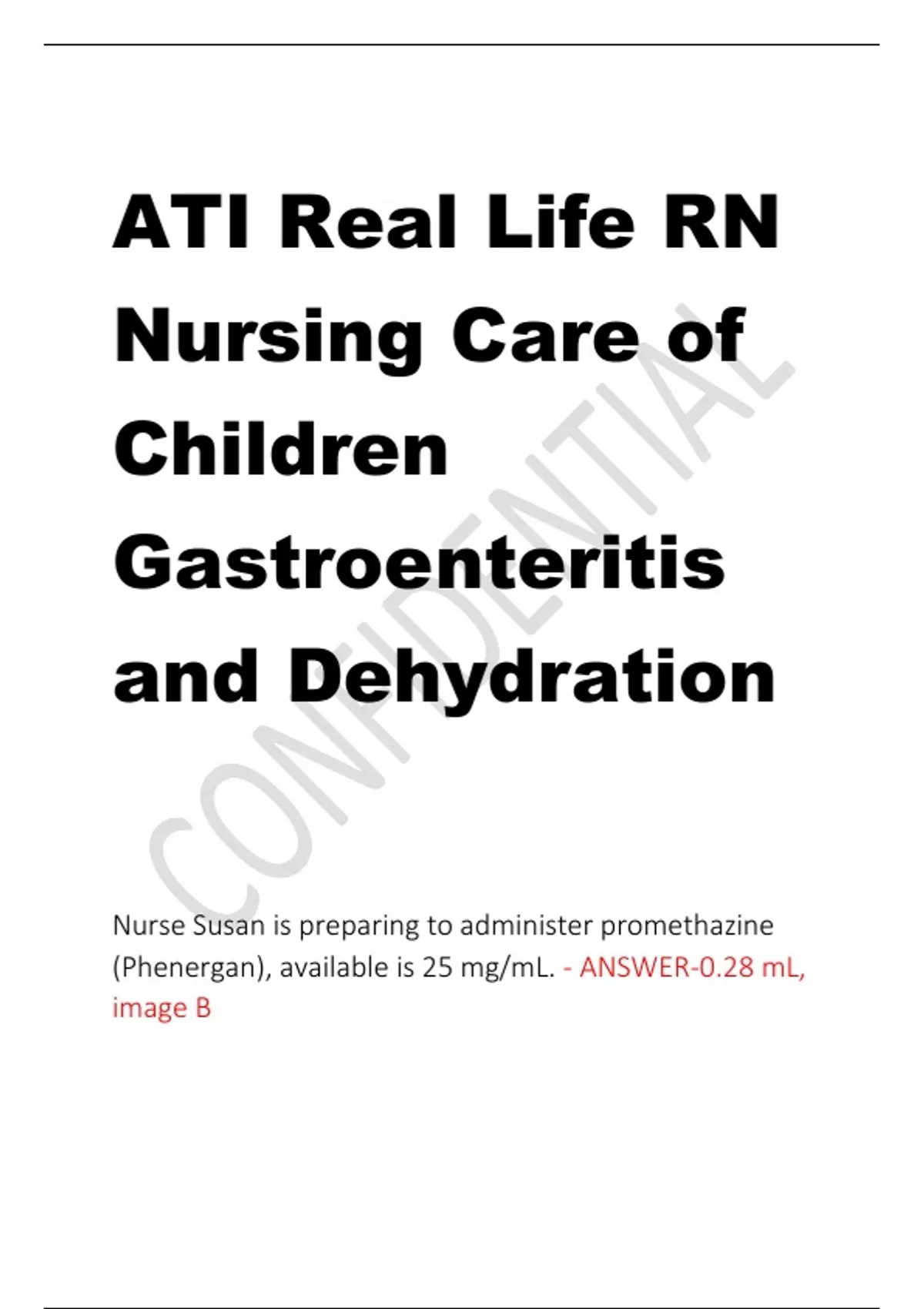 ATI Real Life RN Nursing Care of Children Gastroenteritis and ...