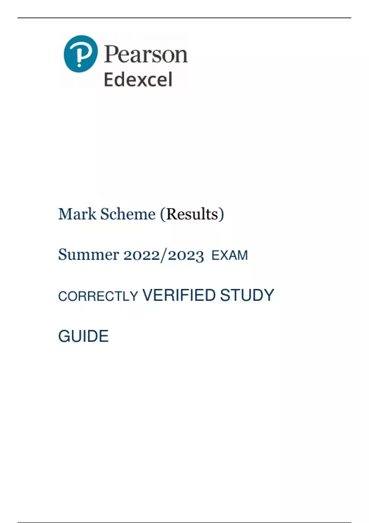 Mark Scheme (Results) Summer 2022/2023 EXAM CORRECTLY VERIFIED STUDY ...