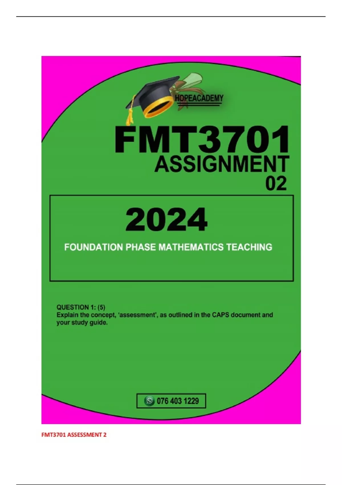 FMT3701 ASSIGNMENT 2 2024 QUESTION 1: (5) Explain the concept ...