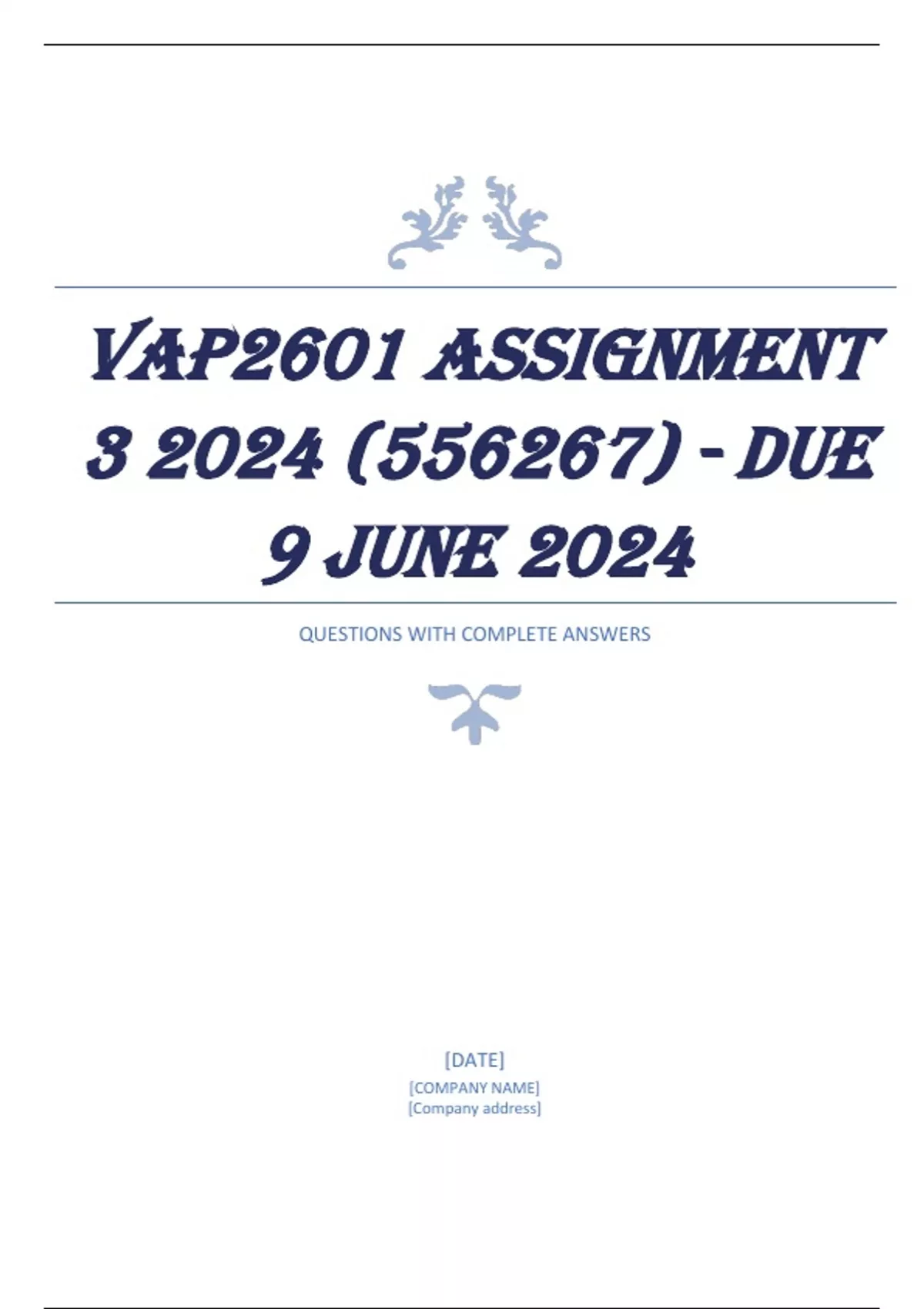 VAP2601 Assignment 3 2024 (556267) - DUE 9 June 2024 - VAP2601 (VAP2601 ...
