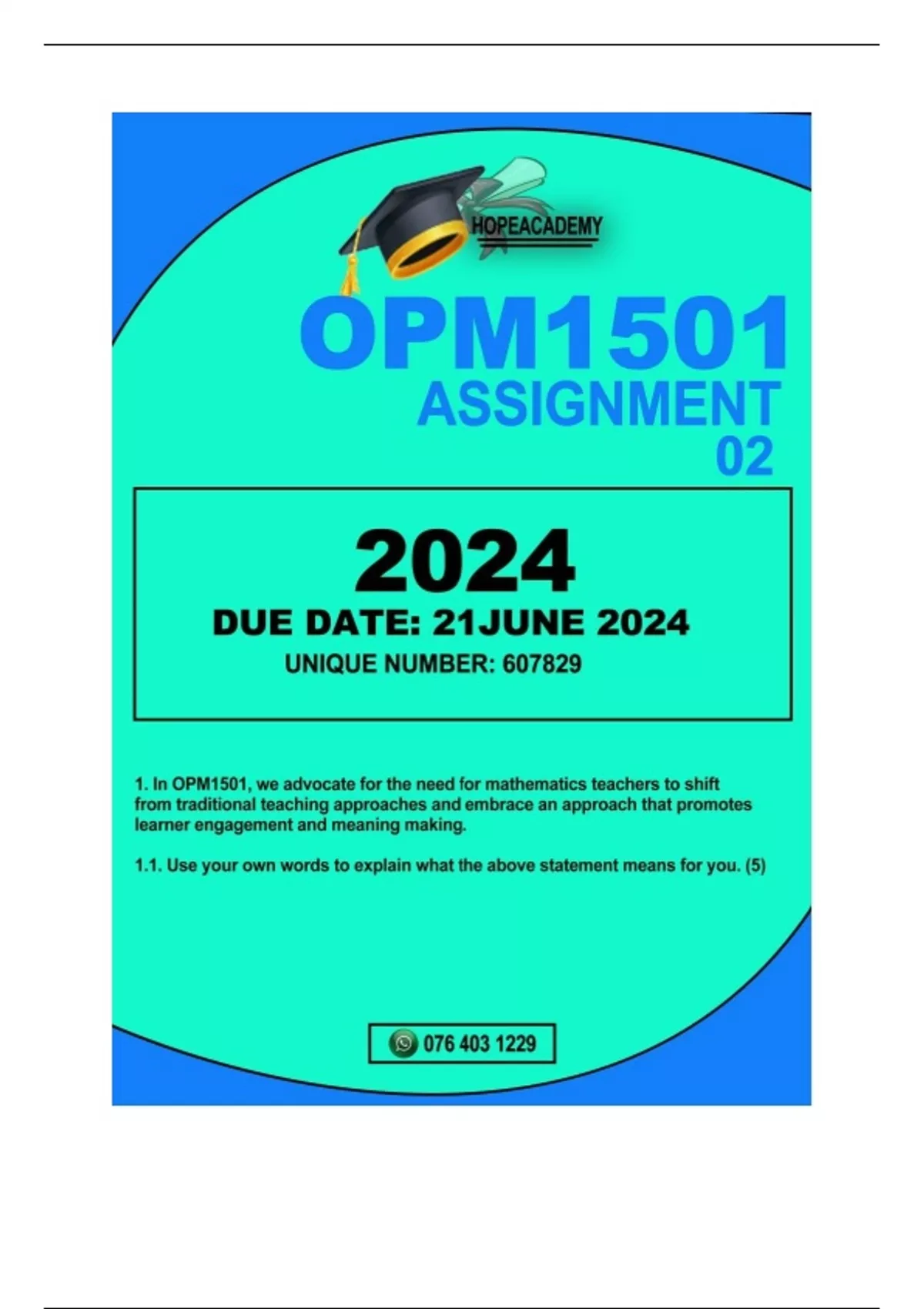 OPM1501 ASSIGNMENT 2DUE 21 JUNE 2024 1. In OPM1501, we advocate for the ...