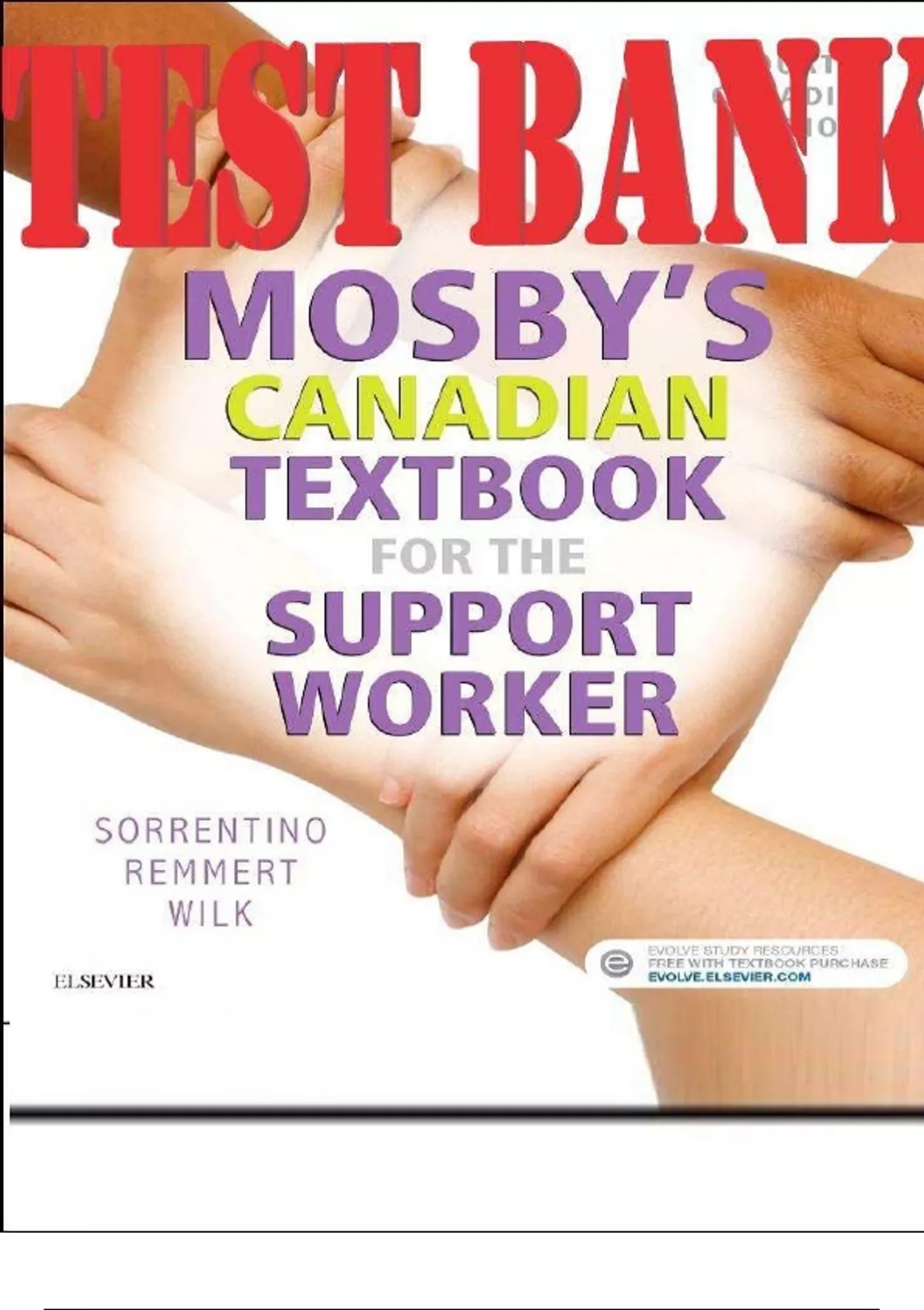 Mosby's Canadian Textbook for the Support Worker by Sheila Sorrentino ...