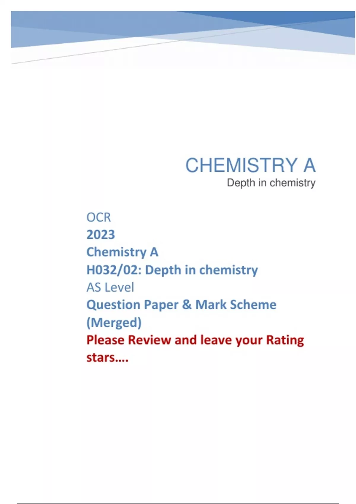 OCR 2023 Chemistry A H032/02: Depth in chemistry AS Level Question Paper & Mark Scheme (Merged ...