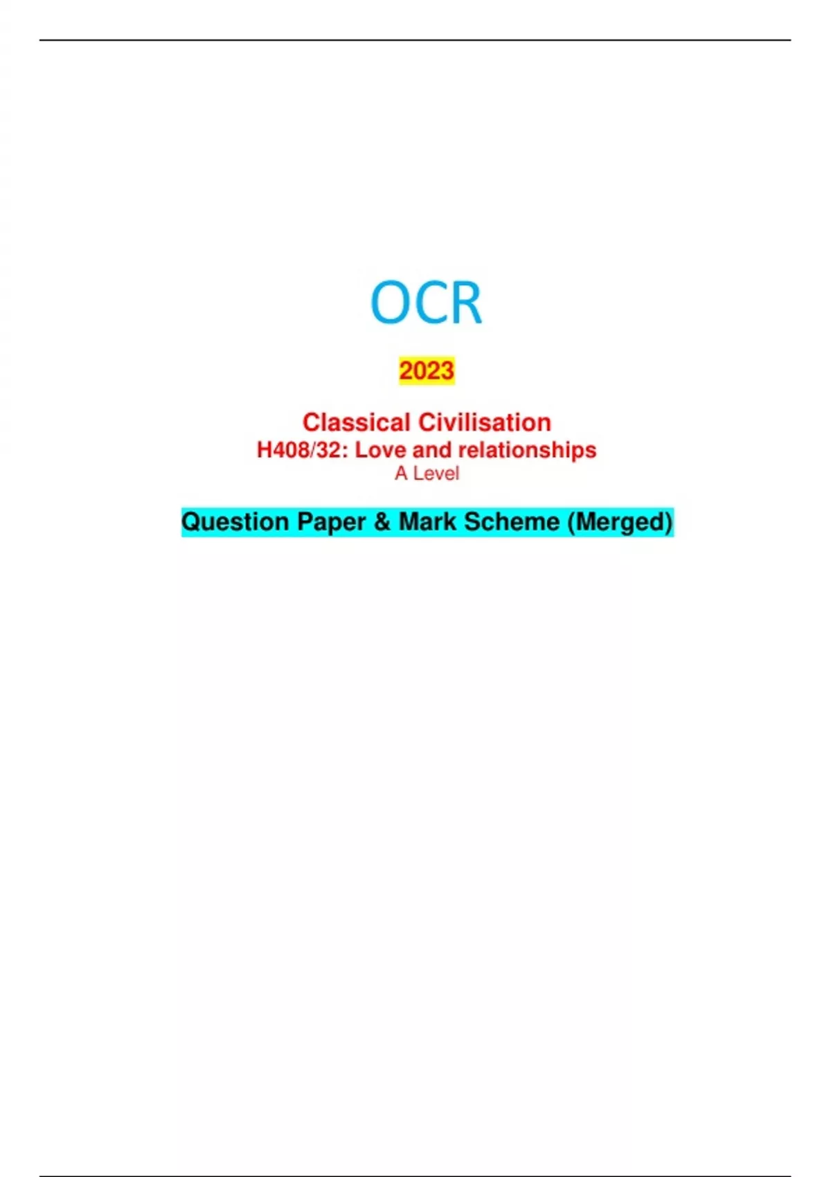 OCR 2023 Classical Civilisation H408/32:Loveandrelationships A Level QuestionPaper&MarkScheme ...