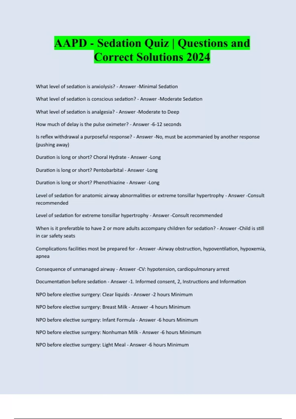 AAPD - Sedation Quiz | Questions and Correct Solutions 2024 - AAPD - Stuvia US