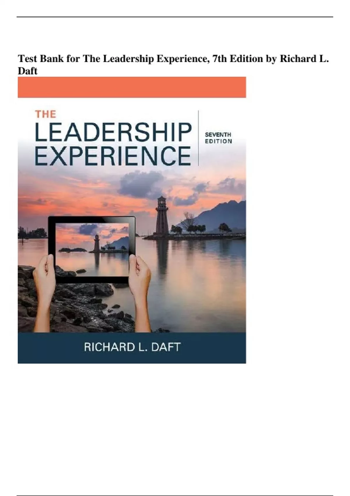 Test Bank for The Leadership Experience (7th Edition) – Richard L. Daft ...