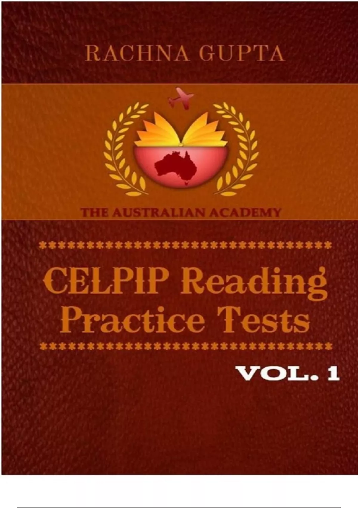 CELPIP Reading Vol 1 by Rachna Gupta - IELTS VOCABULARY MASTERCLASS 8.5 ...