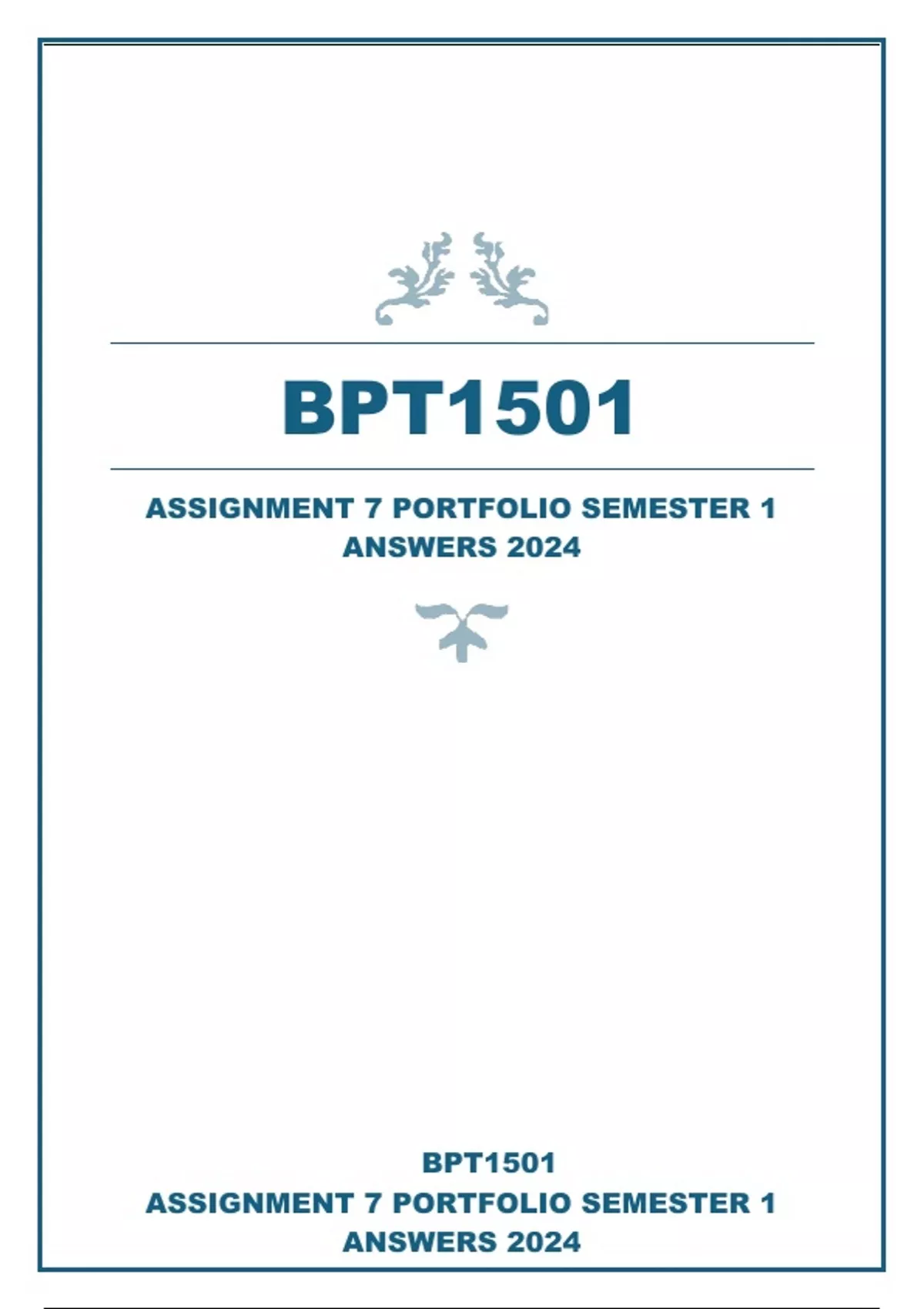 BPT1501 ASSIGNMENT 7 PORTFOLIO SEMESTER 1 ANSWERS 2024 - BPT1501 ...