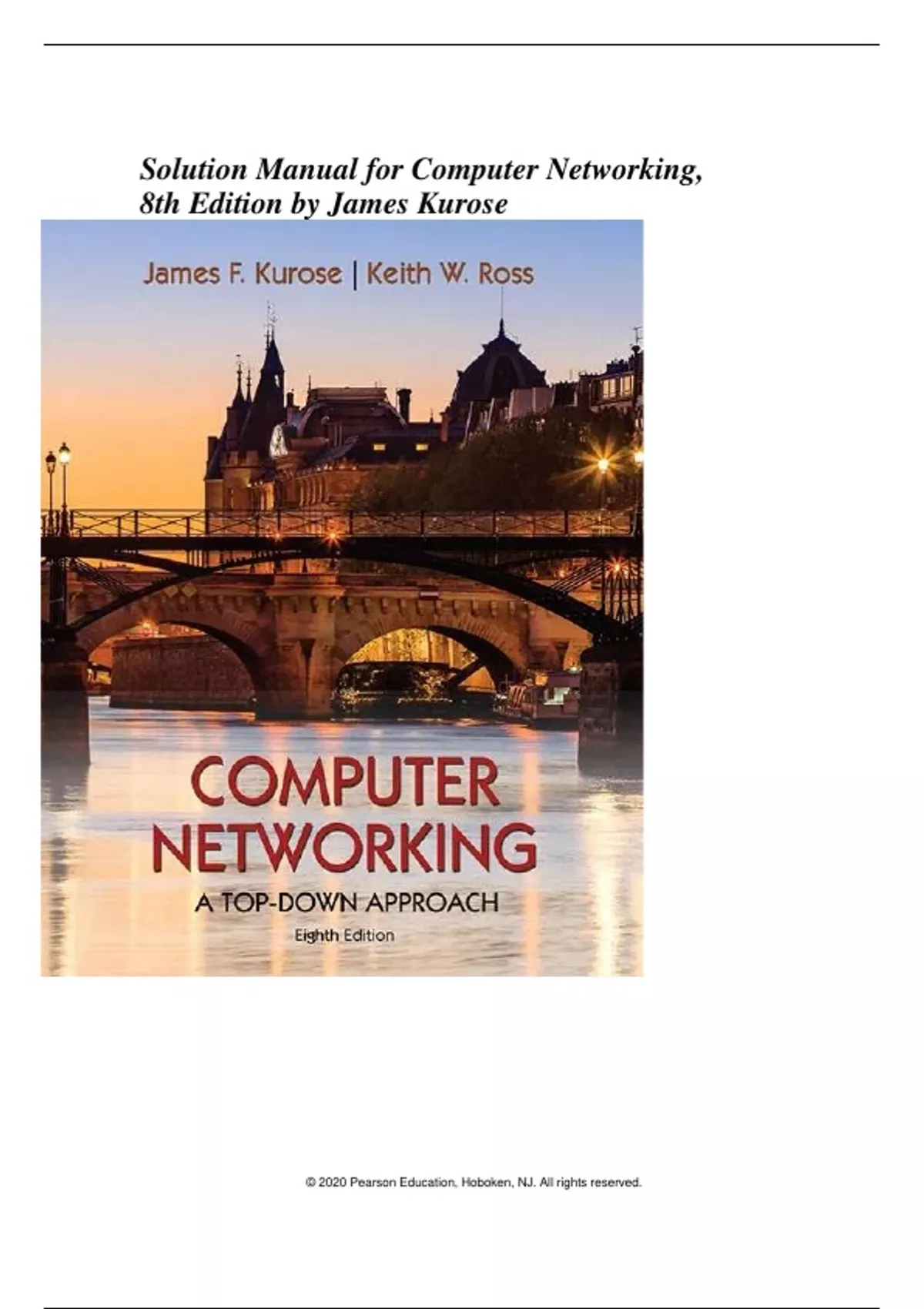 Computer Networking: A Top-Down Approach (8th Edition) – James F ...