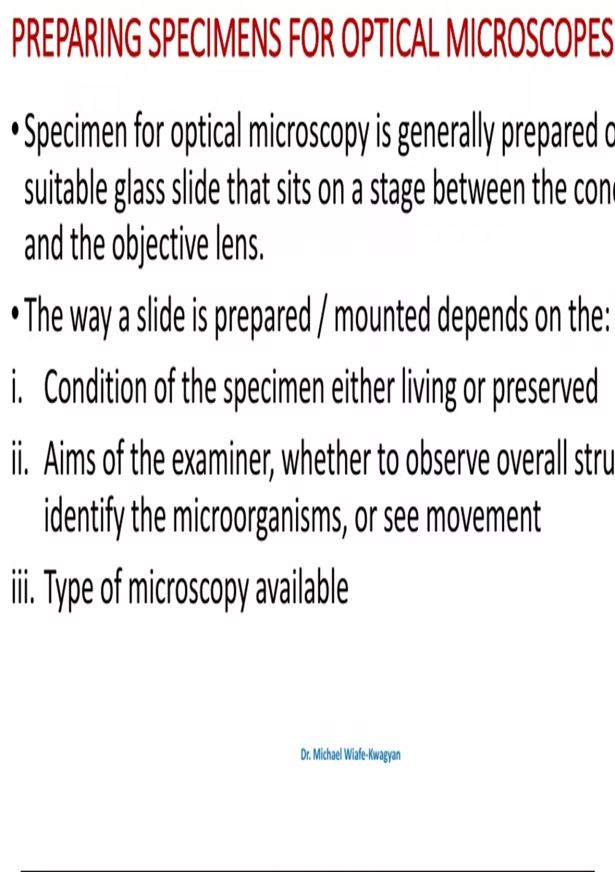 PREPARING SPECIMENS FOR OPTICAL _ ELECTRON MICROSCOPES - HOLY FAMILY ...