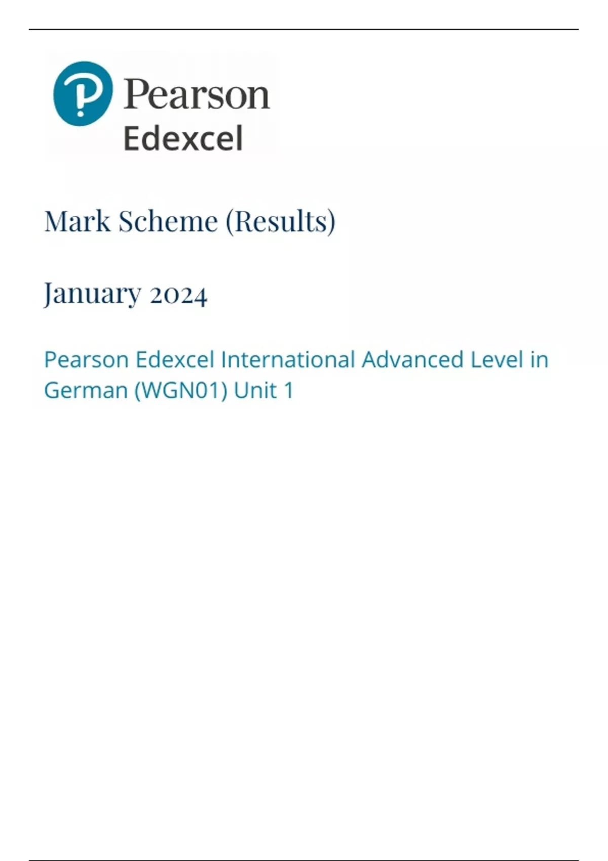 PEARSON EDEXCEL A LEVEL GERMAN PAPER 1 MARK SCHEME 2024 (WGN01 ...