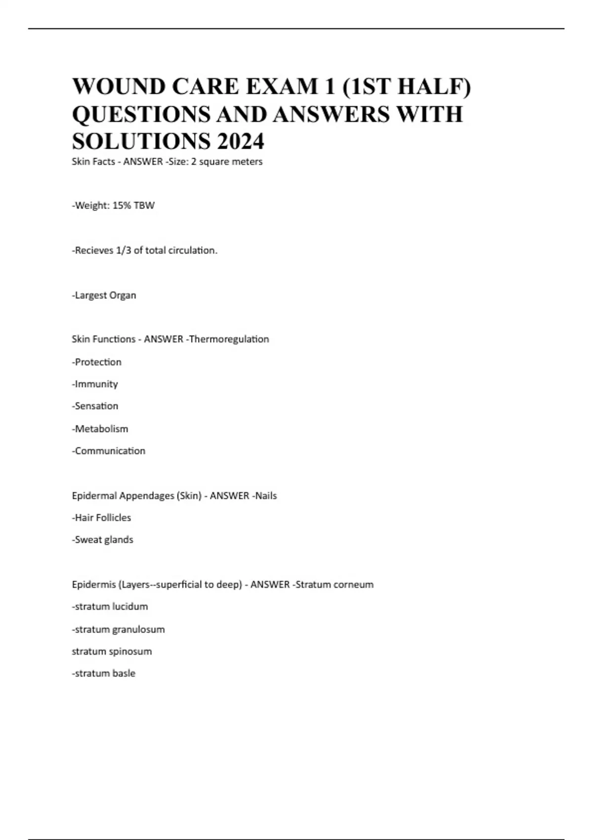 WOUND CARE EXAM 1 (1ST HALF) QUESTIONS AND ANSWERS WITH SOLUTIONS 2024 ...
