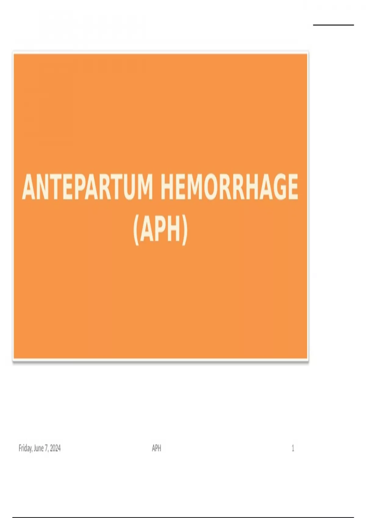 ANTEPARTUM HEMORRHAGE (APH) - Acute Abdominal Pain: Other causes ...