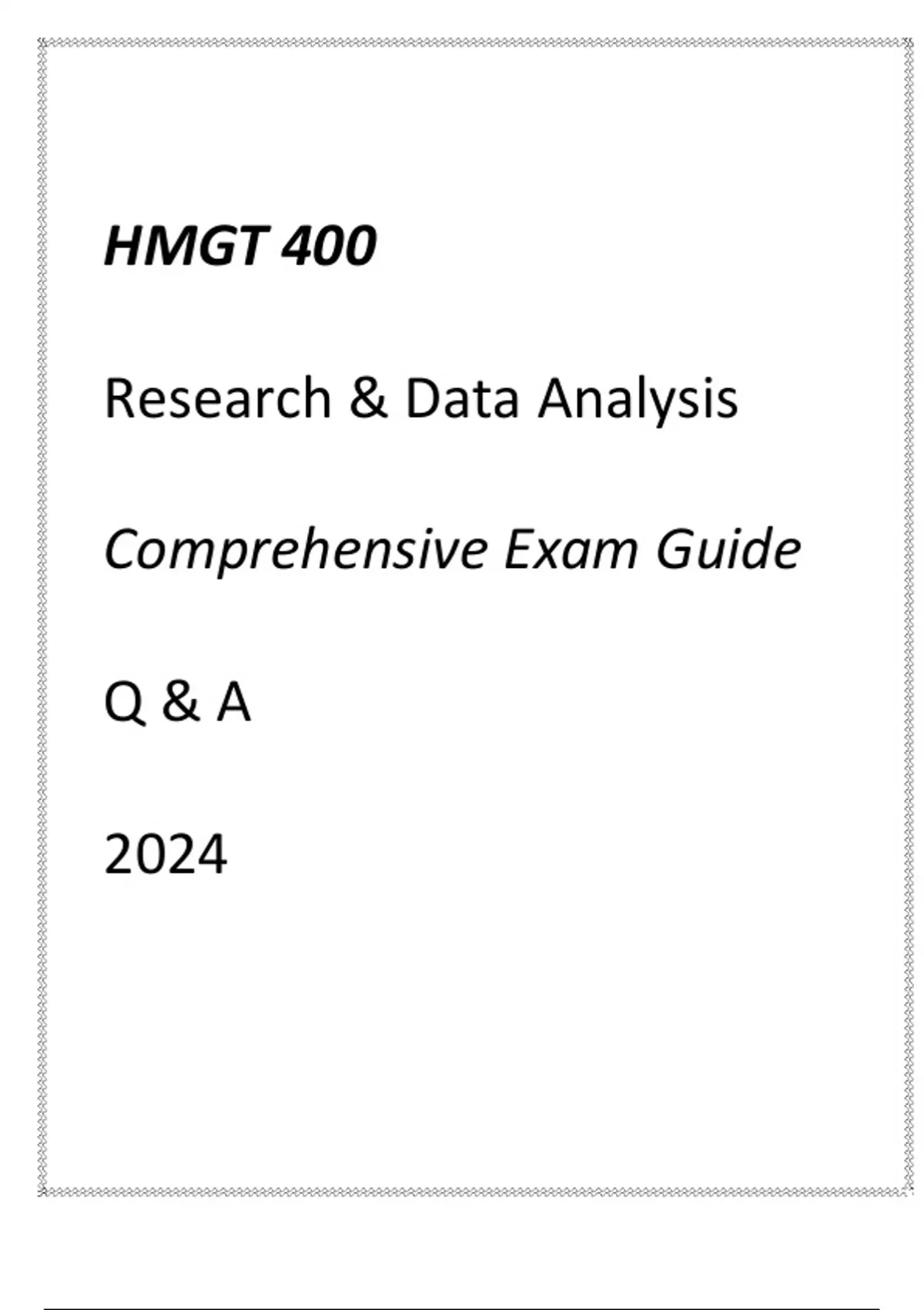 (UMGC) HMGT 400 Research & Data Analysis Comprehensive Exam Guide Q & A ...