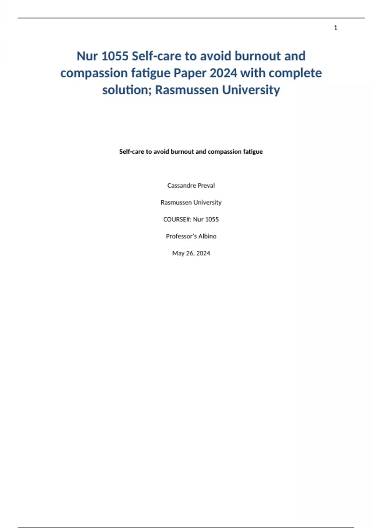 Nur 1055 Self-care to avoid burnout and compassion fatigue Paper 2024 ...