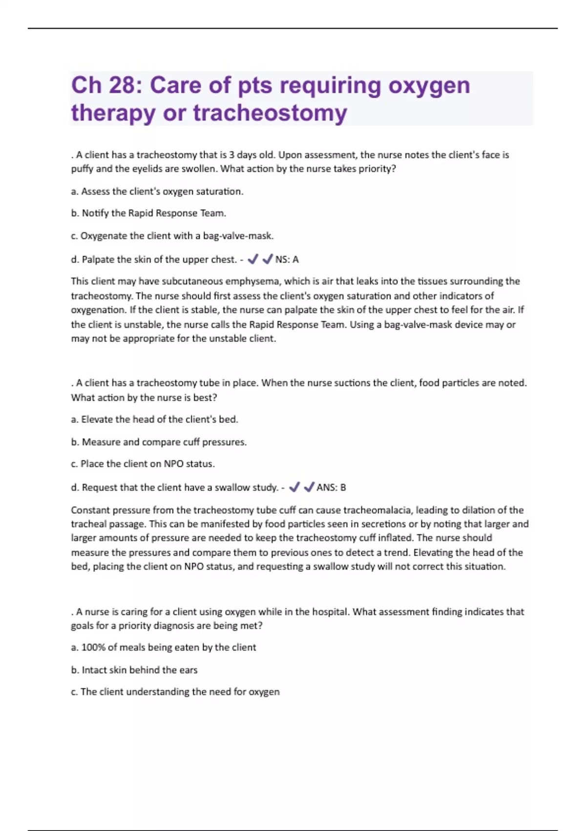 Ch 28: Care of pts requiring oxygen therapy or tracheostomy Questions ...