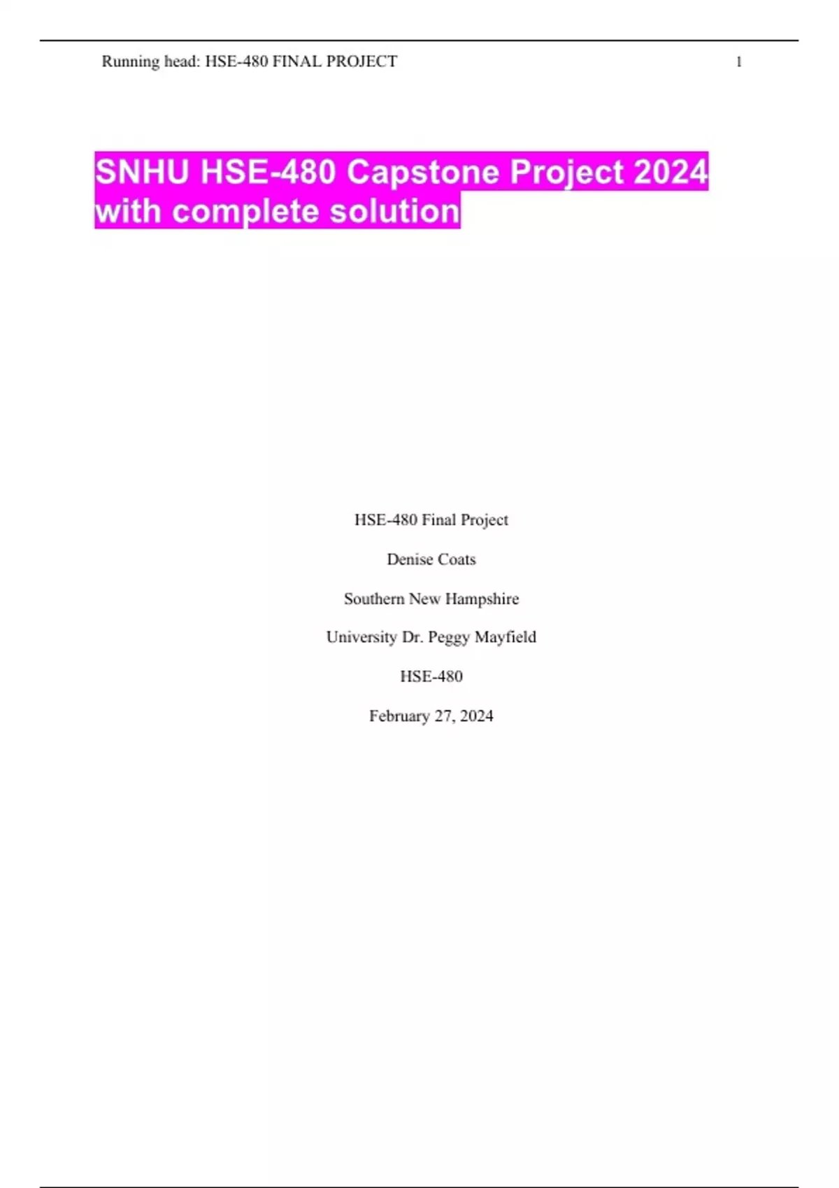 SNHU HSE-480 Capstone Project 2024 with complete solution - HSE-480 ...