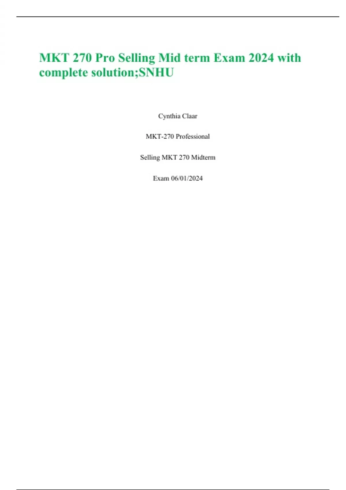 MKT 270 Pro Selling Mid term Exam 2024 with complete solution;SNHU ...
