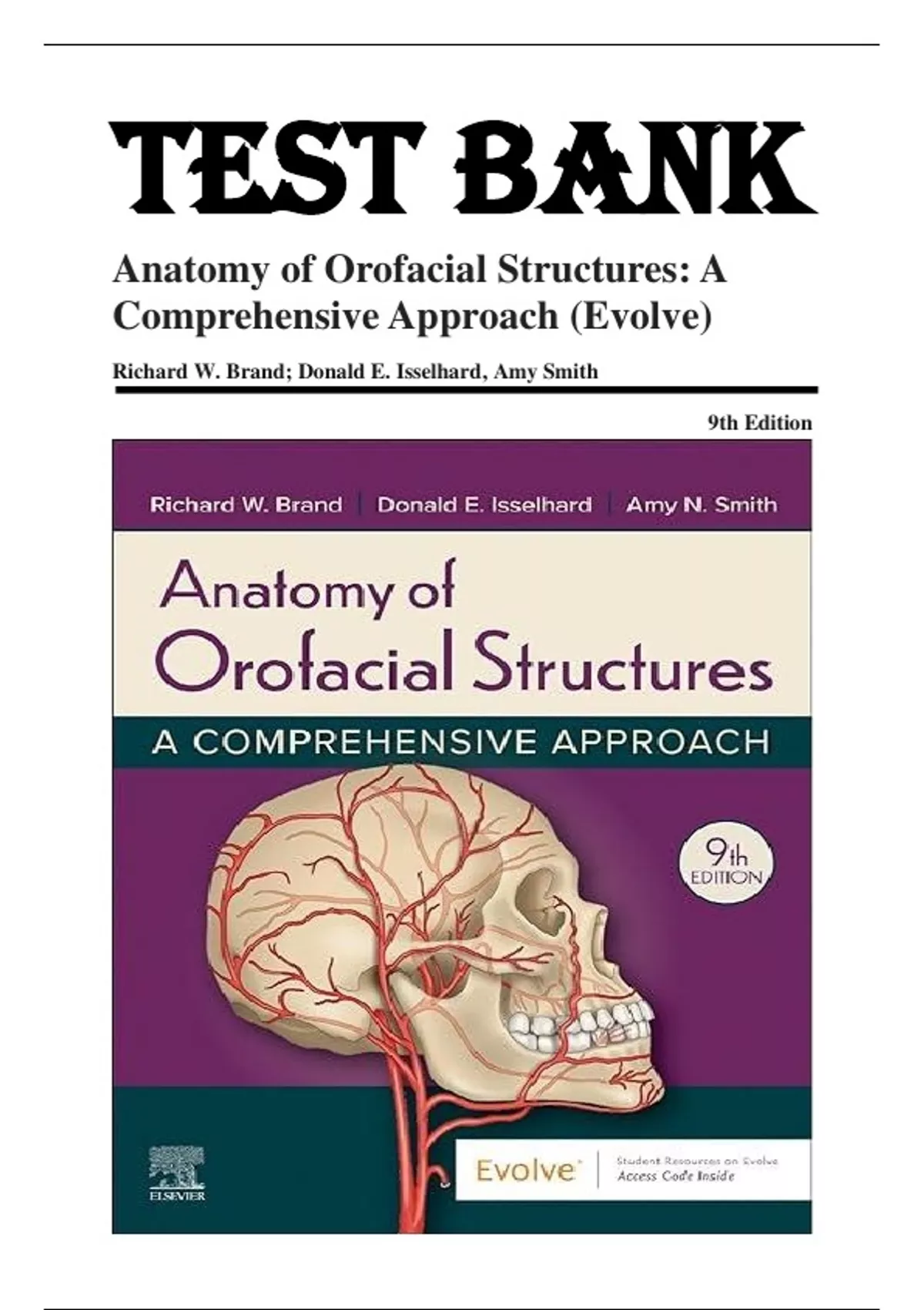 Test Bank - Anatomy of Orofacial Structures 9th Edition By Richard W ...