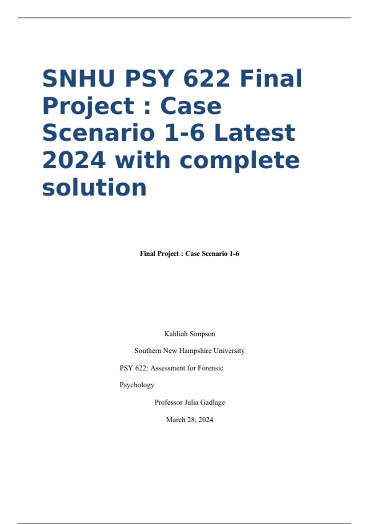 SNHU PSY 622 Final Project : Case Scenario 1-6 Latest 2024 with ...