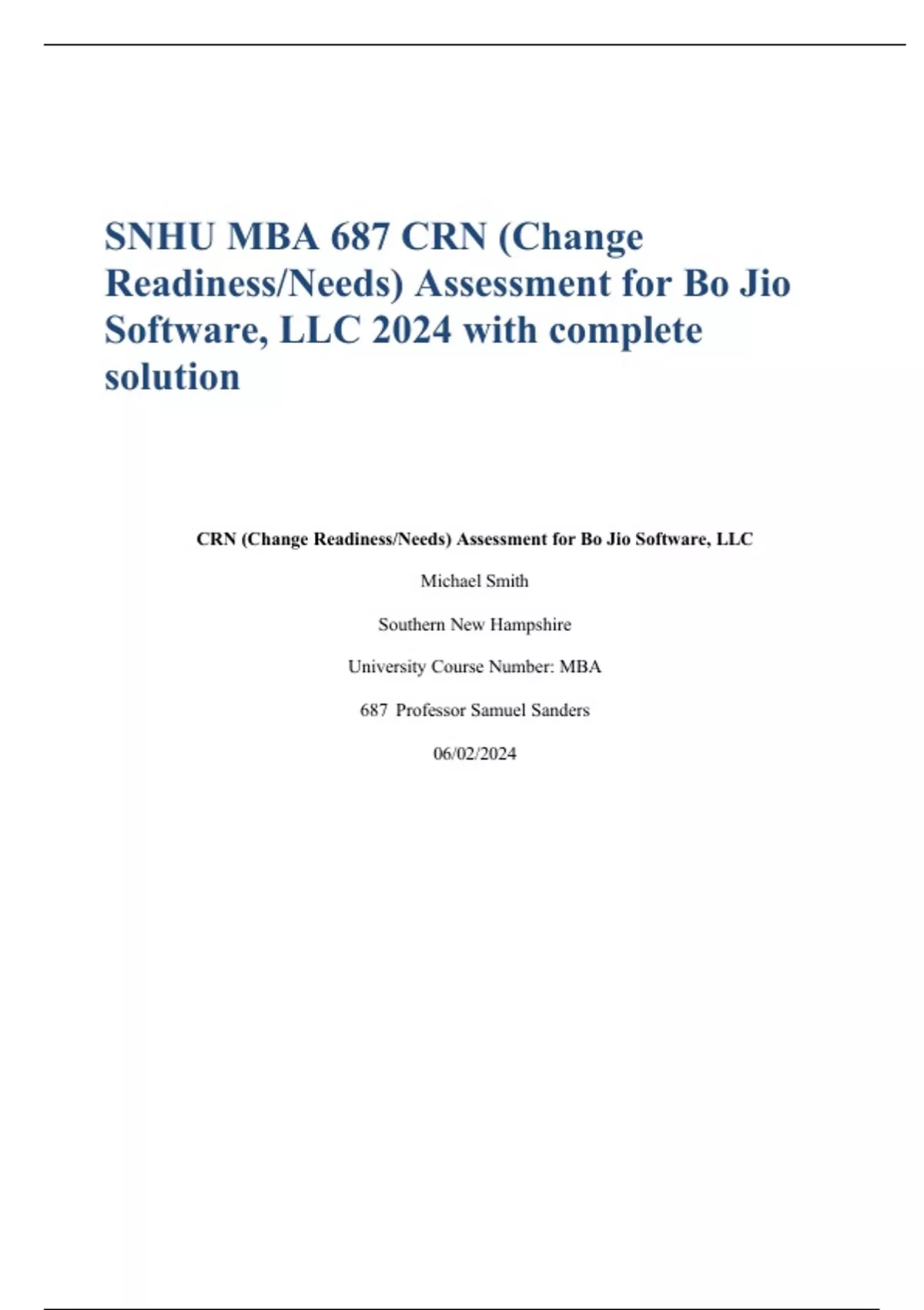SNHU MBA 687 CRN (Change Readiness/Needs) Assessment for Bo Jio ...