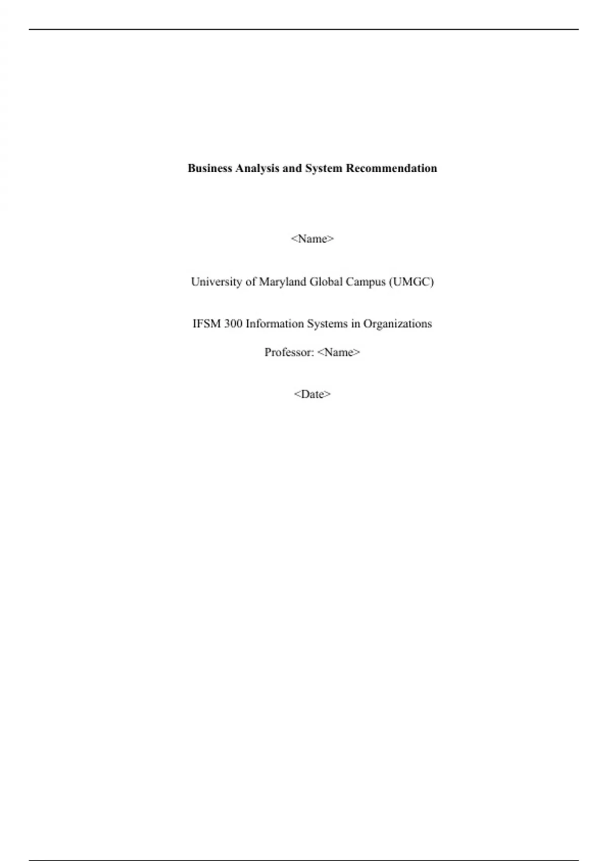 IFSM 300 Stage 1 to 4 Business Analysis and Recommendation - IFSM 300 ...