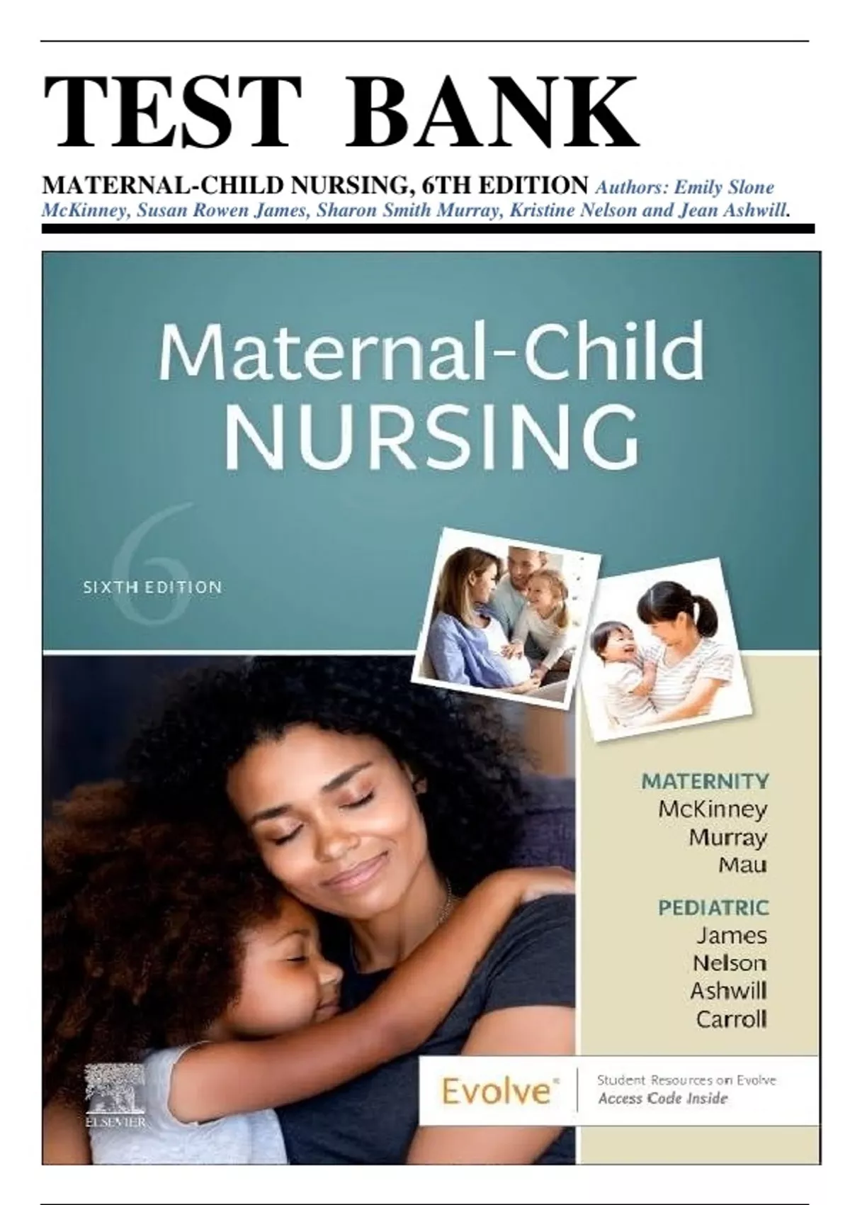 Maternal-Child Nursing, 6th Edition by Emily Slone McKinney, Susan ...