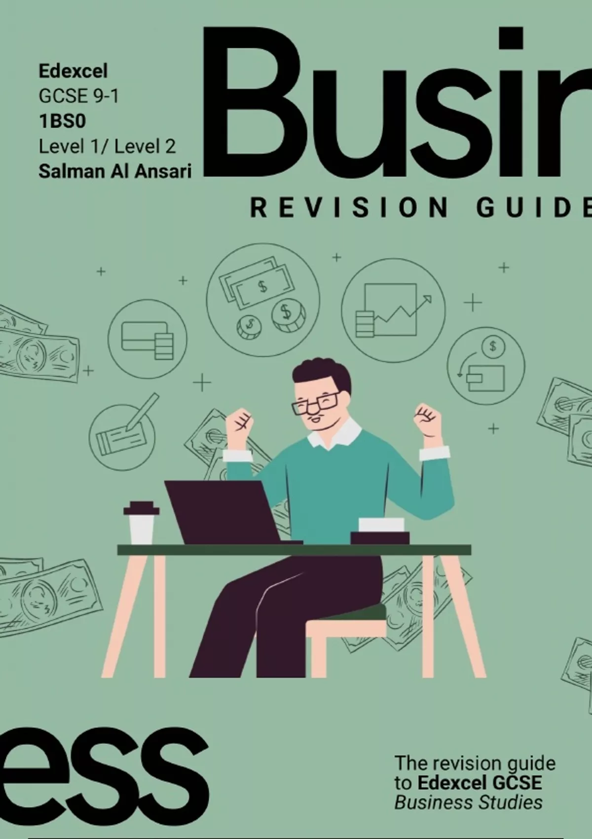 GCSE BUSINESS REVISION GUIDE 2024 - EDEXCEL GCSE BUSINESS - Stuvia US