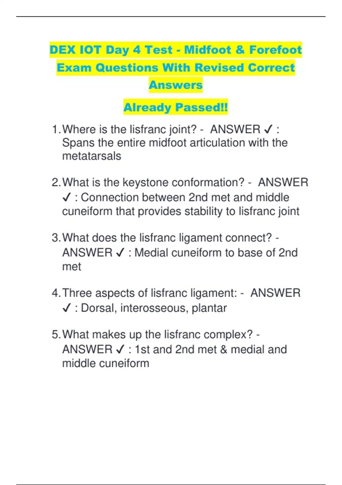 DEX IOT Day 4 Test - Midfoot & Forefoot Exam Questions With Revised ...
