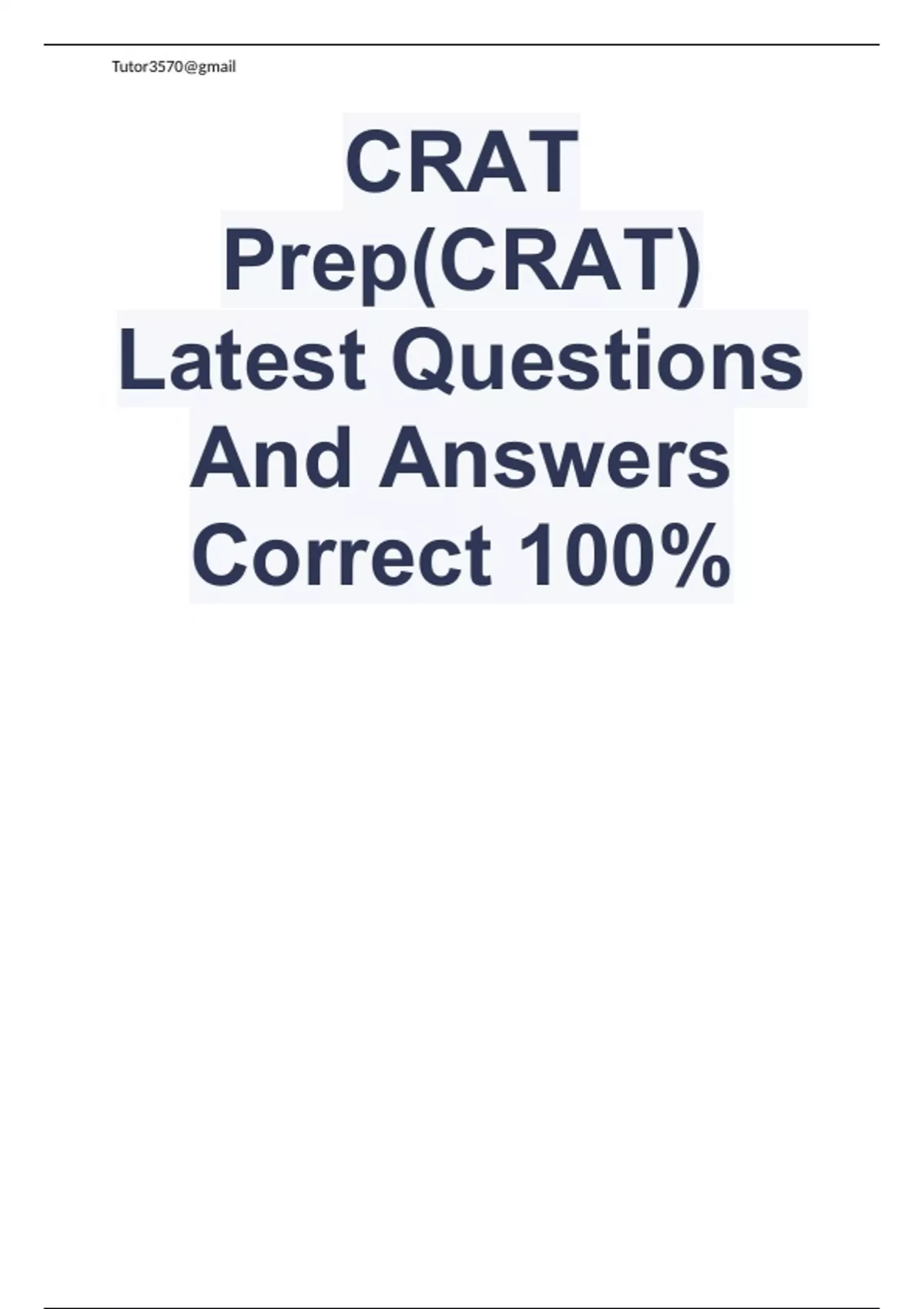 CRAT Prep(CRAT) Latest Update 2024/2025 Questions And Answers Correct ...
