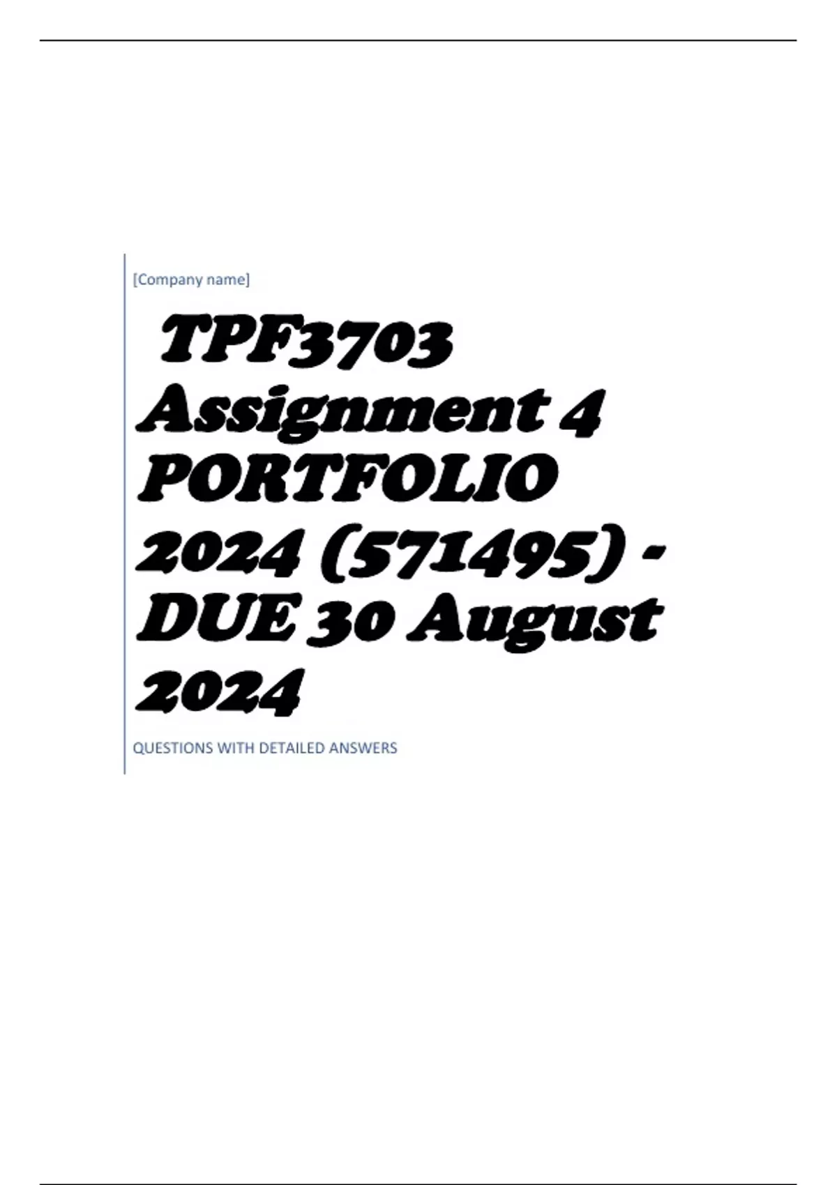 TPF3703 Assignment 4 PORTFOLIO 2024 (571495) - DUE 30 August 2024 ...