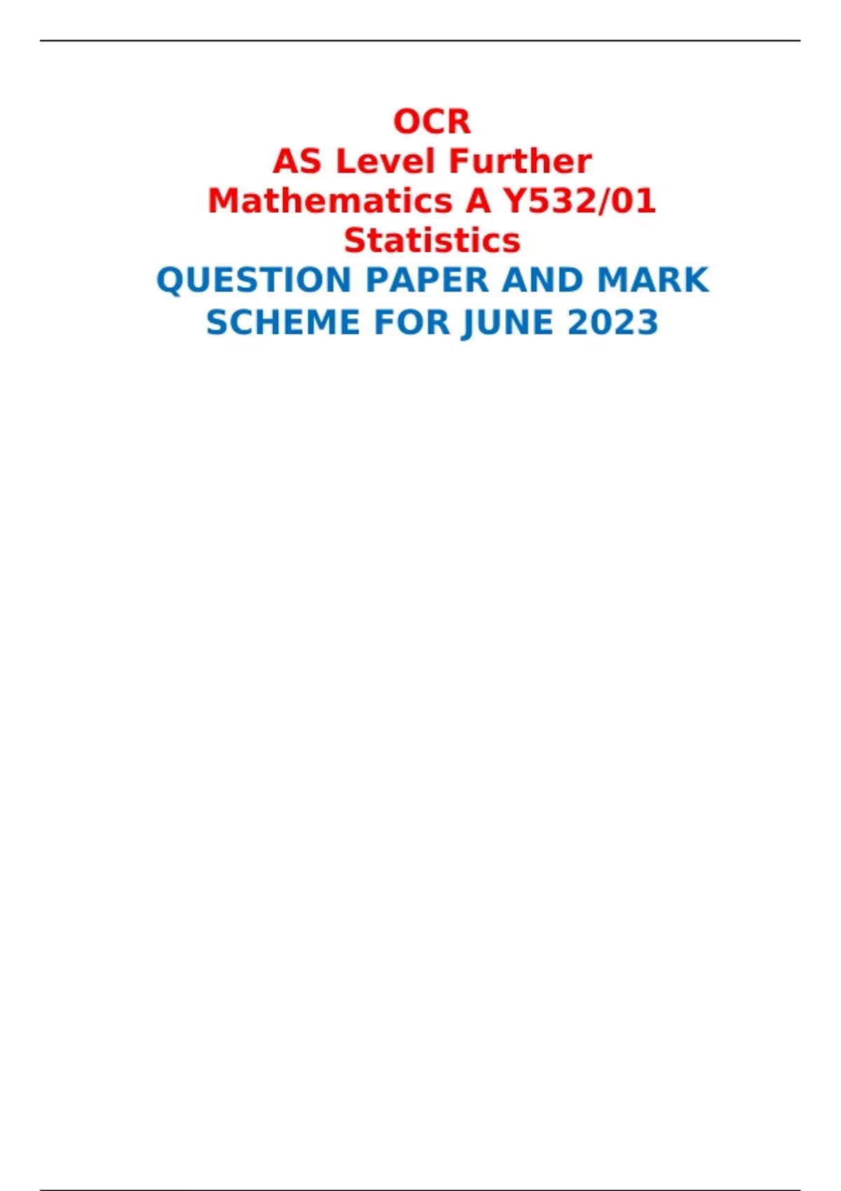OCR AS Level Further Mathematics A Y532/01 Statistics QUESTION PAPER ...