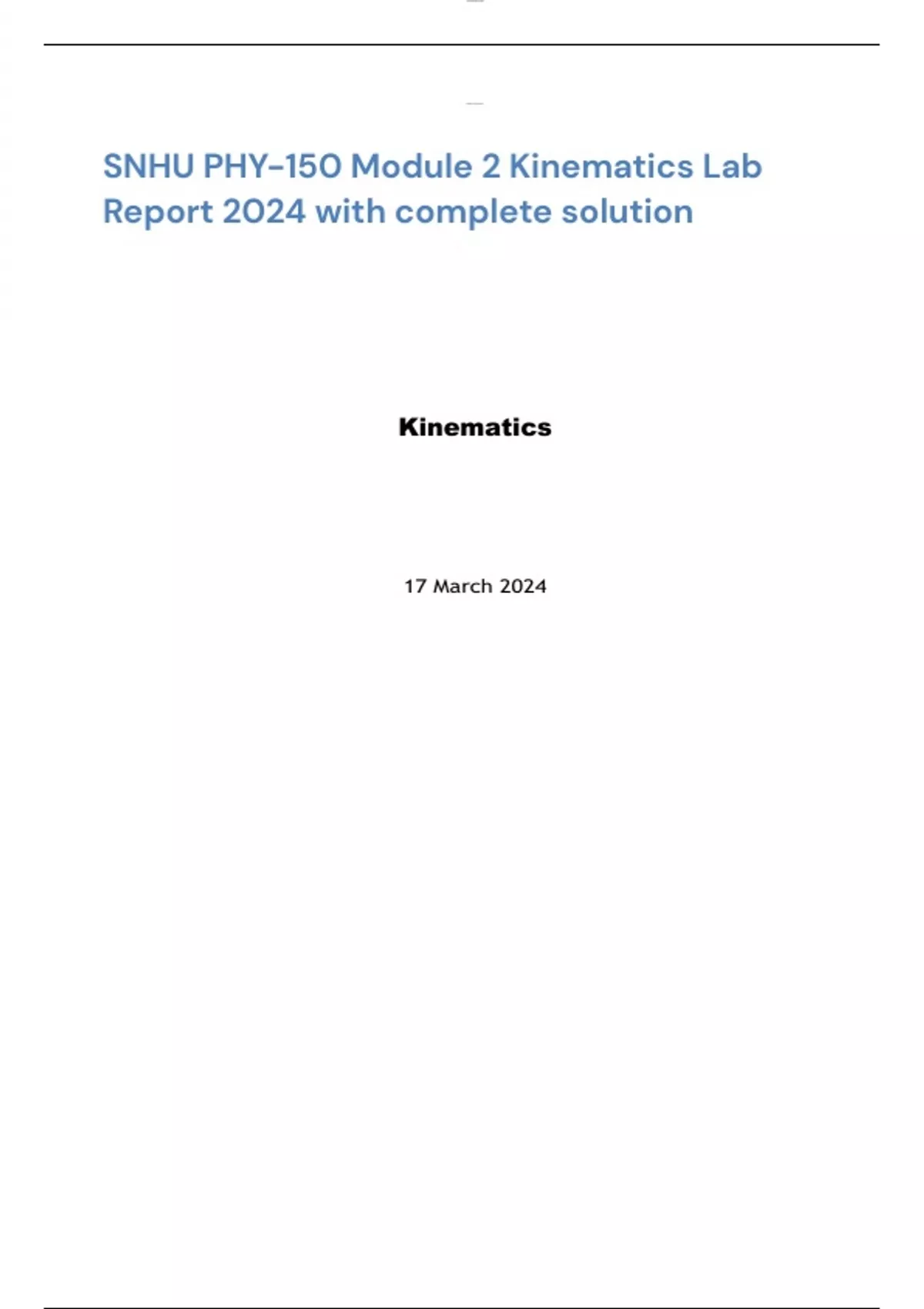SNHU PHY-150 Module 2 Kinematics Lab Report 2024 with complete solution - PHY 150 - Stuvia US