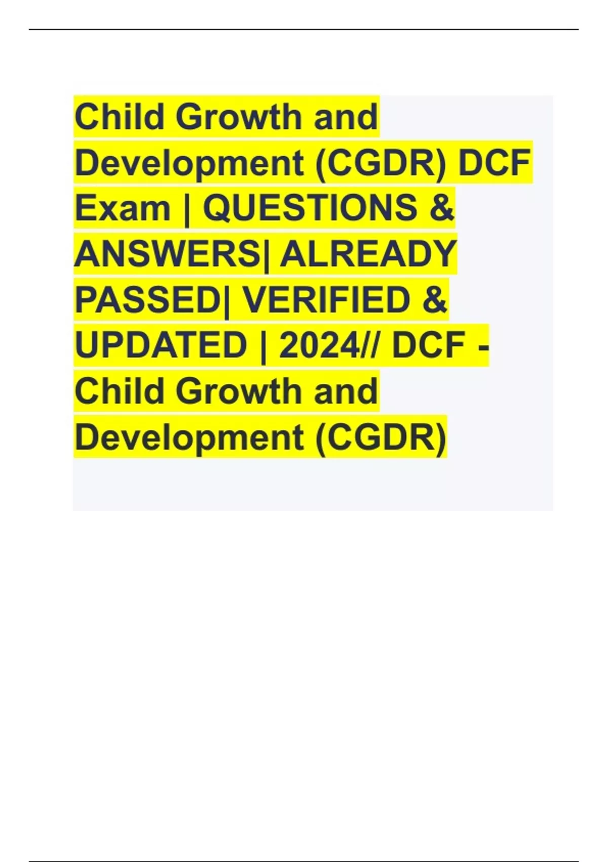 Child Growth and Development (CGDR) DCF Exam | QUESTIONS & ANSWERS ...