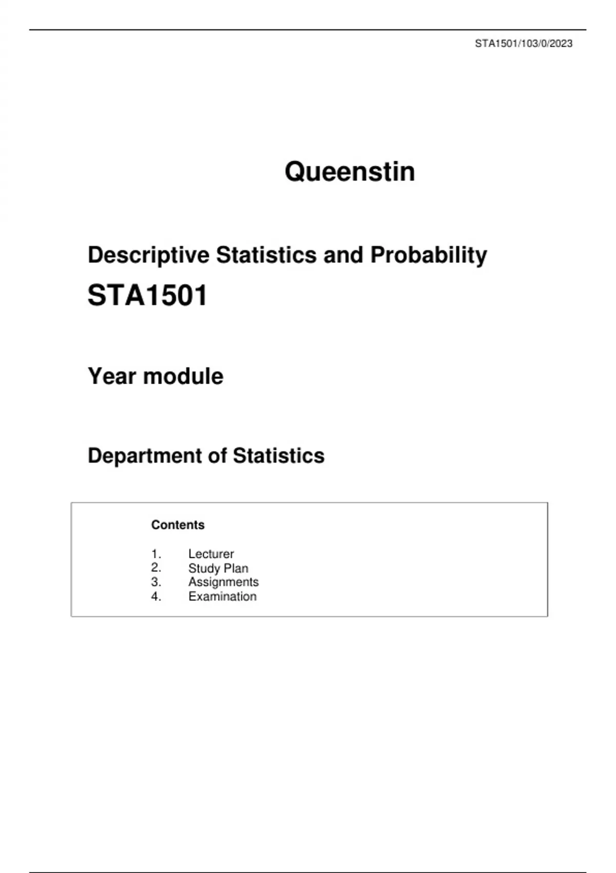 Descriptive Statistics and Probability STA1501 Year module Department ...