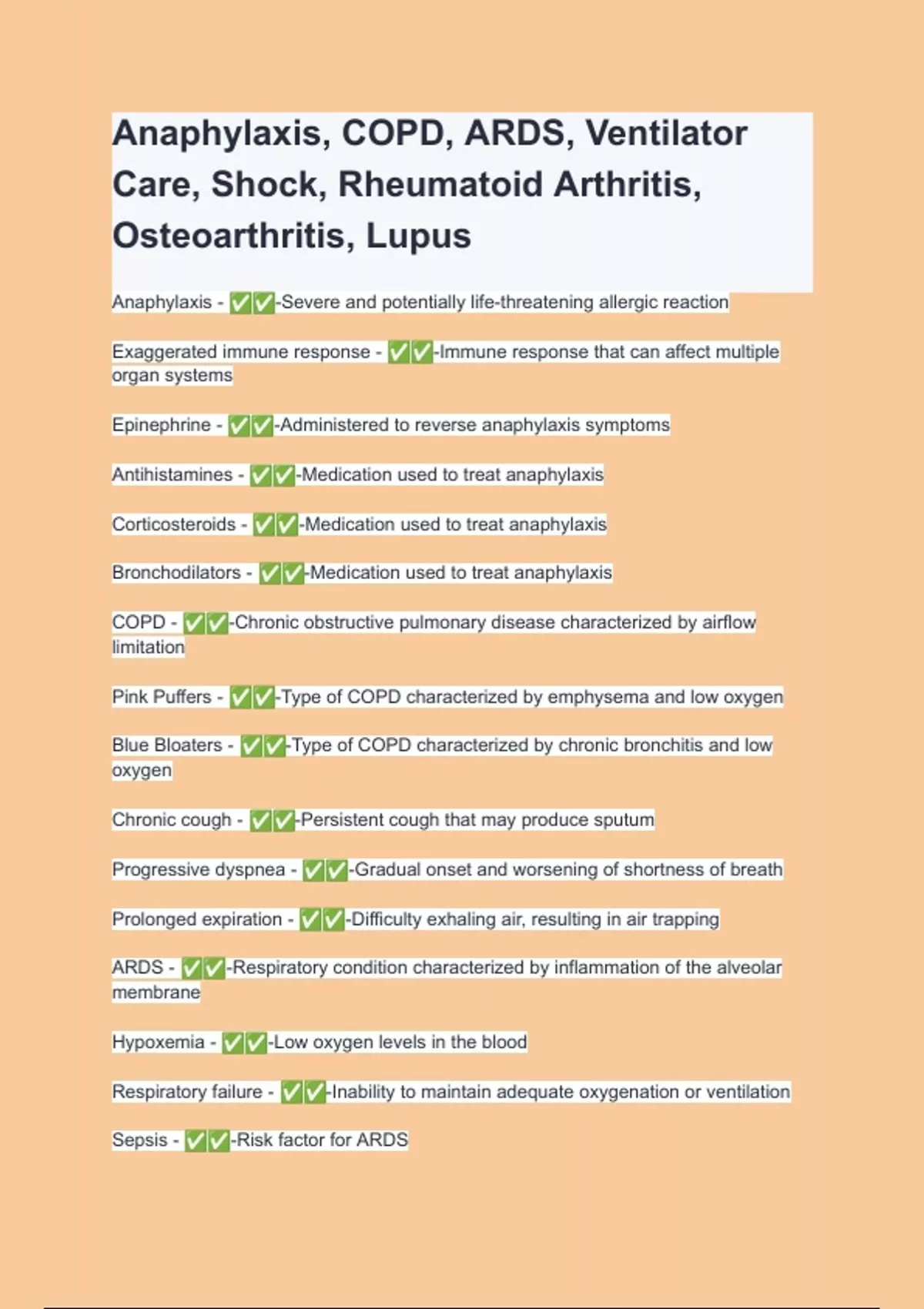 Anaphylaxis, COPD, ARDS, Ventilator Care, Shock, Rheumatoid Arthritis ...