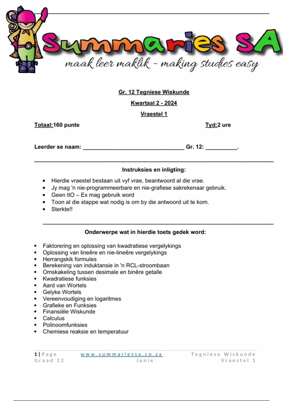 Graad 12 Tegniese Wiskunde (TEG WISK) Junie Vraestel 1 en Memo - 2024 - Mathematics - Stuvia SA