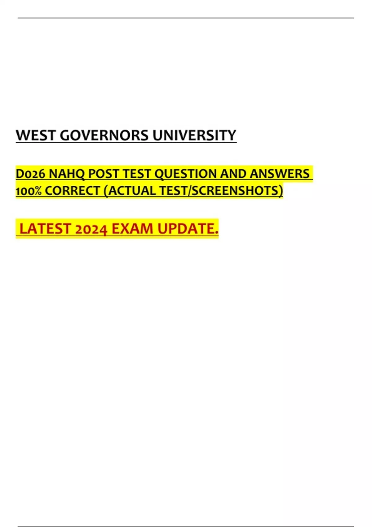 D026 NAHQ POST TEST QUESTION AND ANSWERS 100% CORRECT (ACTUAL TEST ...