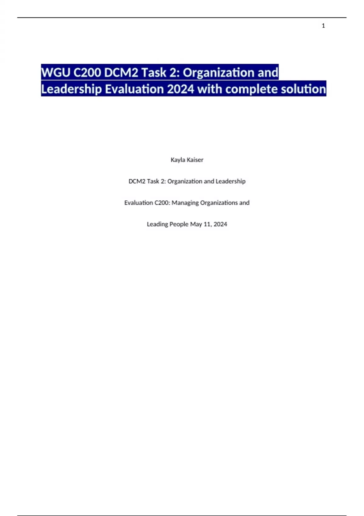 WGU C200 DCM2 Task 2: Organization and Leadership Evaluation 2024 with ...