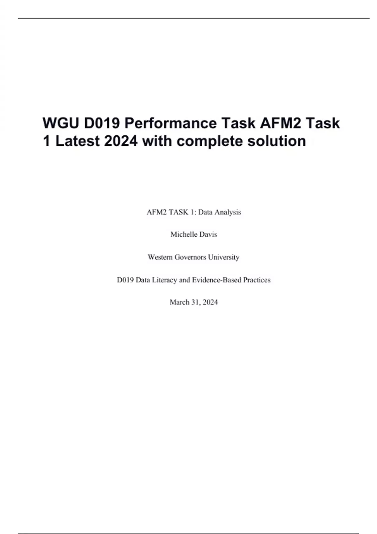 WGU D019 Performance Task AFM2 Task 1 Latest 2024 with complete ...