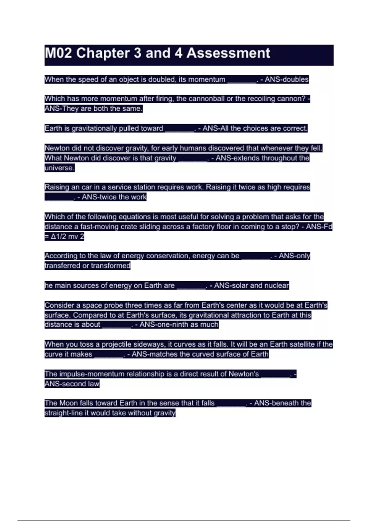M02 Chapter 3 and 4 Assessment Questions with 100% Actual correct ...