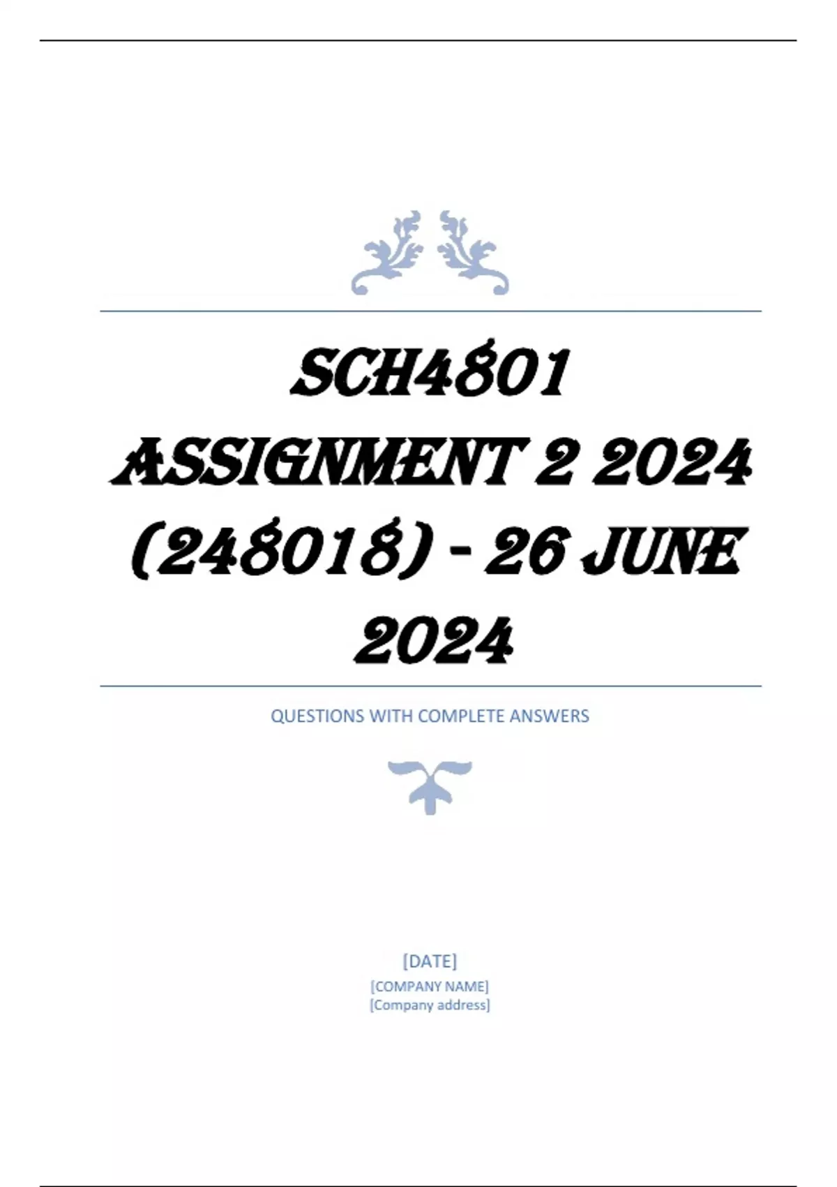SCH4801 Assignment 2 2024 (248018) - 26 June 2024 - SCH4801 (SCH4801 ...