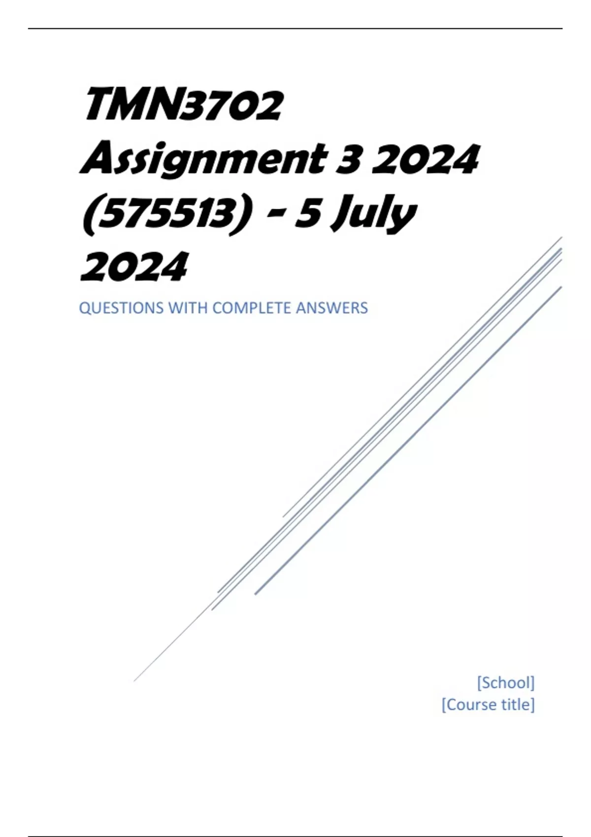 TMN3702 Assignment 3 2024 (575513) - 5 July 2024 - TMN3702 (TMN3702 ...