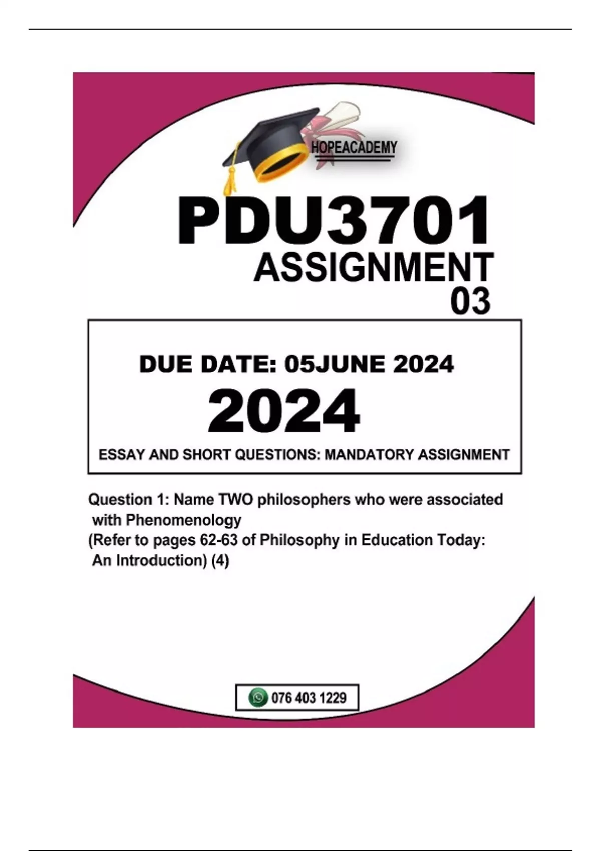 PDU3701 ASSIGNMENT 03 DUE DATE: 05 JULY 2024 Essay and short questions ...